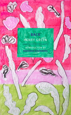 Review: Back by Henry Green | The Book Binder's Daughter