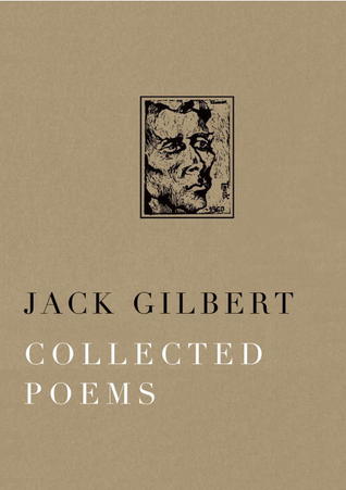 Everyone Forgets that Icarus also Flew: Poetry by Jack Gilbert | The ...