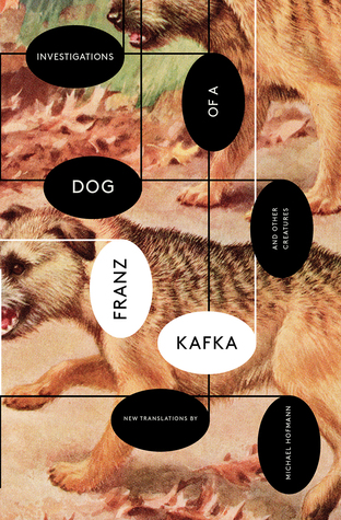 Investigations of a Dog and Other Creatures: More thoughts on Kafka ...